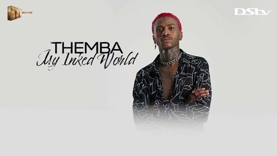 Watch Themba: My Inked World on Mzansi Magic this February