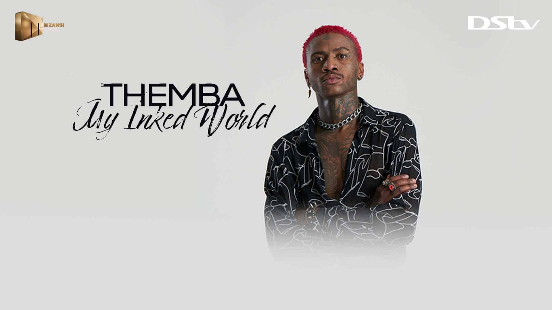 Watch Themba: My Inked World on Mzansi Magic this February