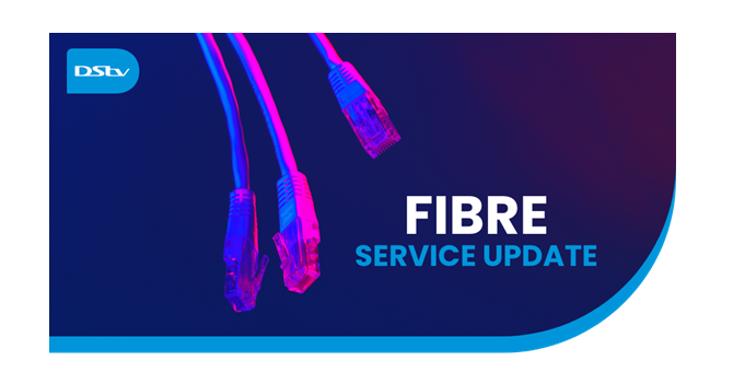 We appreciate your support of DStv Fibre and subscription to this service.